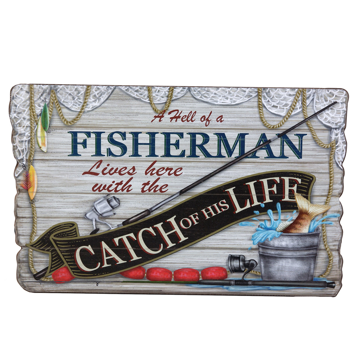 Fisherman Best Catch Sign – C&F Enterprises, Inc.