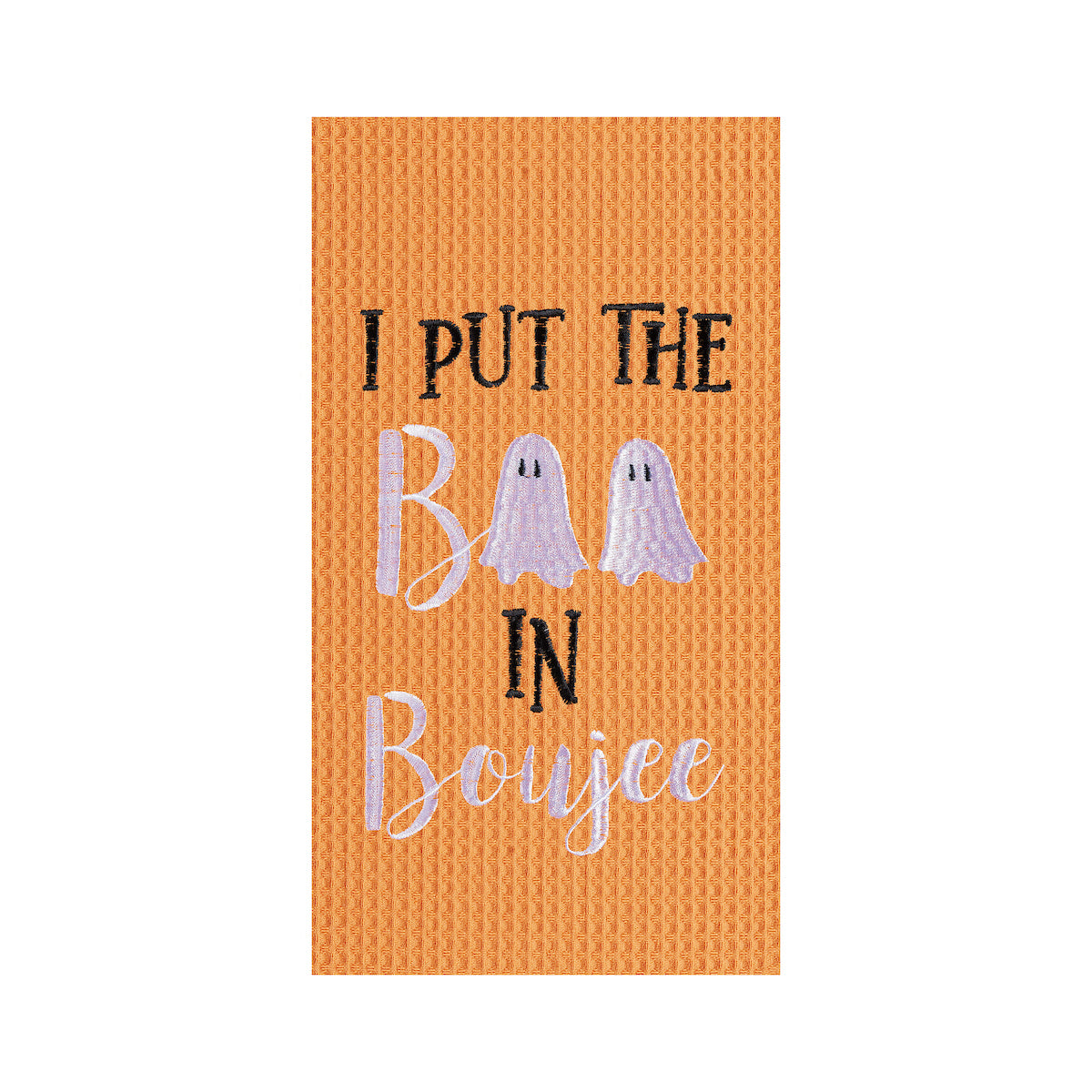 Boo In Boujee Kitchen Towel – C&F Enterprises, Inc.